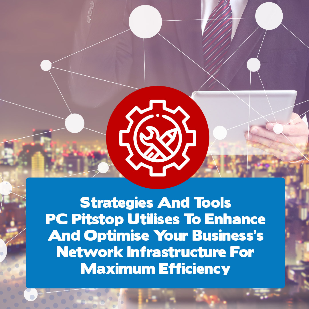 Strategies And Tools PC Pitstop Utilises To Enhance And Optimise Your - PC Pitstop Computer and ...